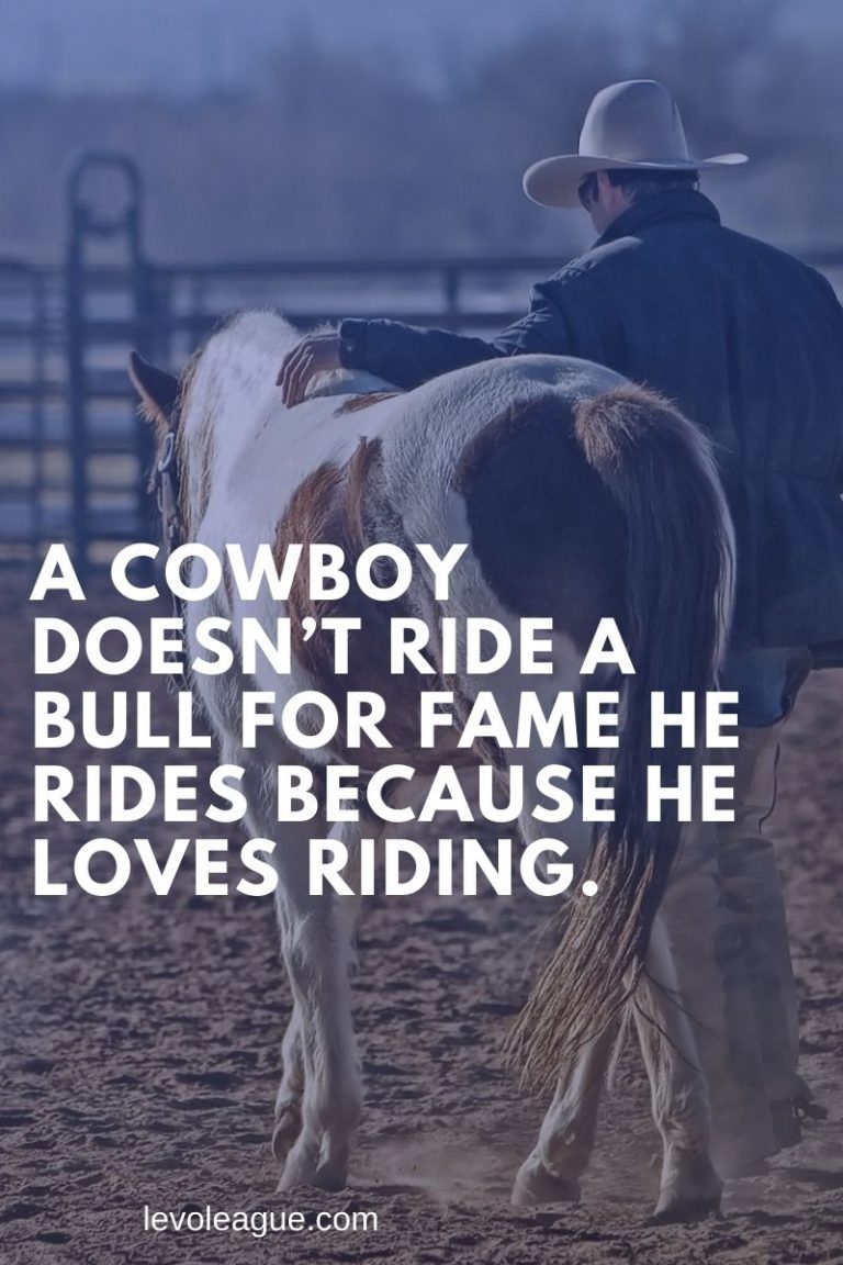 120+ Inspirational Cowboy Quotes and Sayings | Levo League