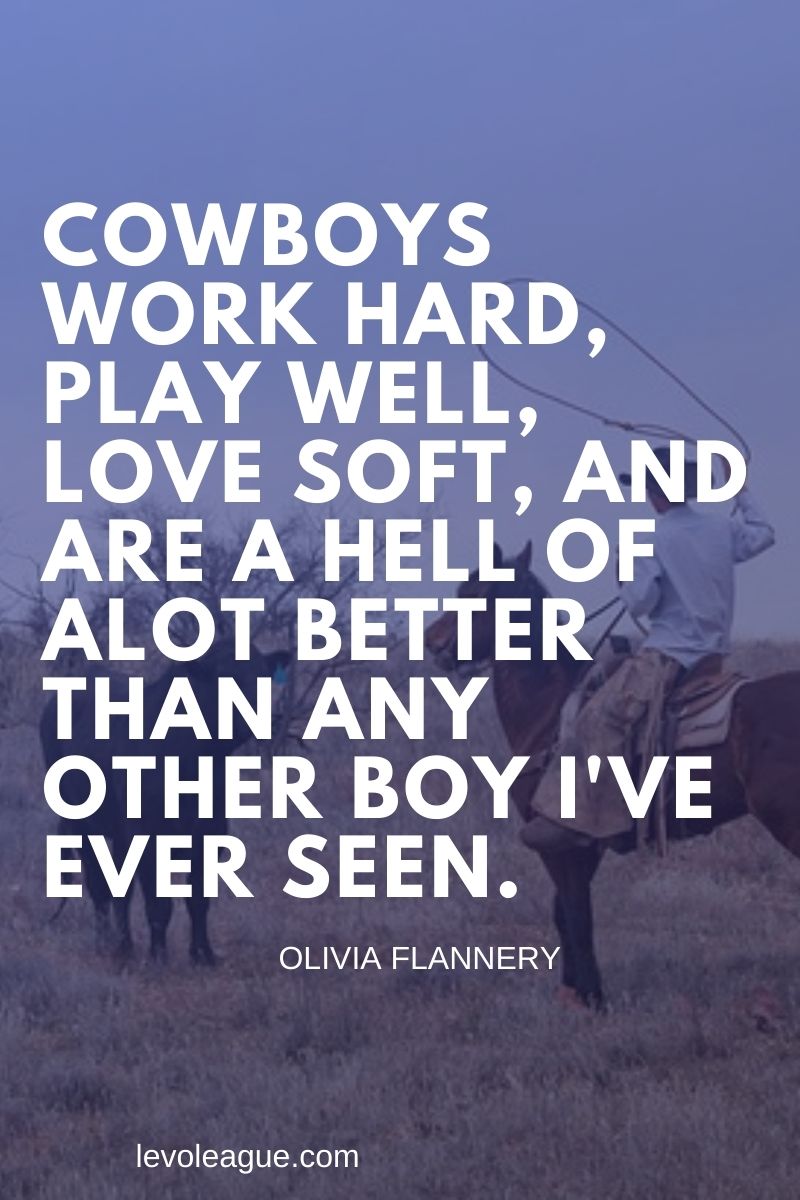 120+ Inspirational Cowboy Quotes and Sayings | Levo League