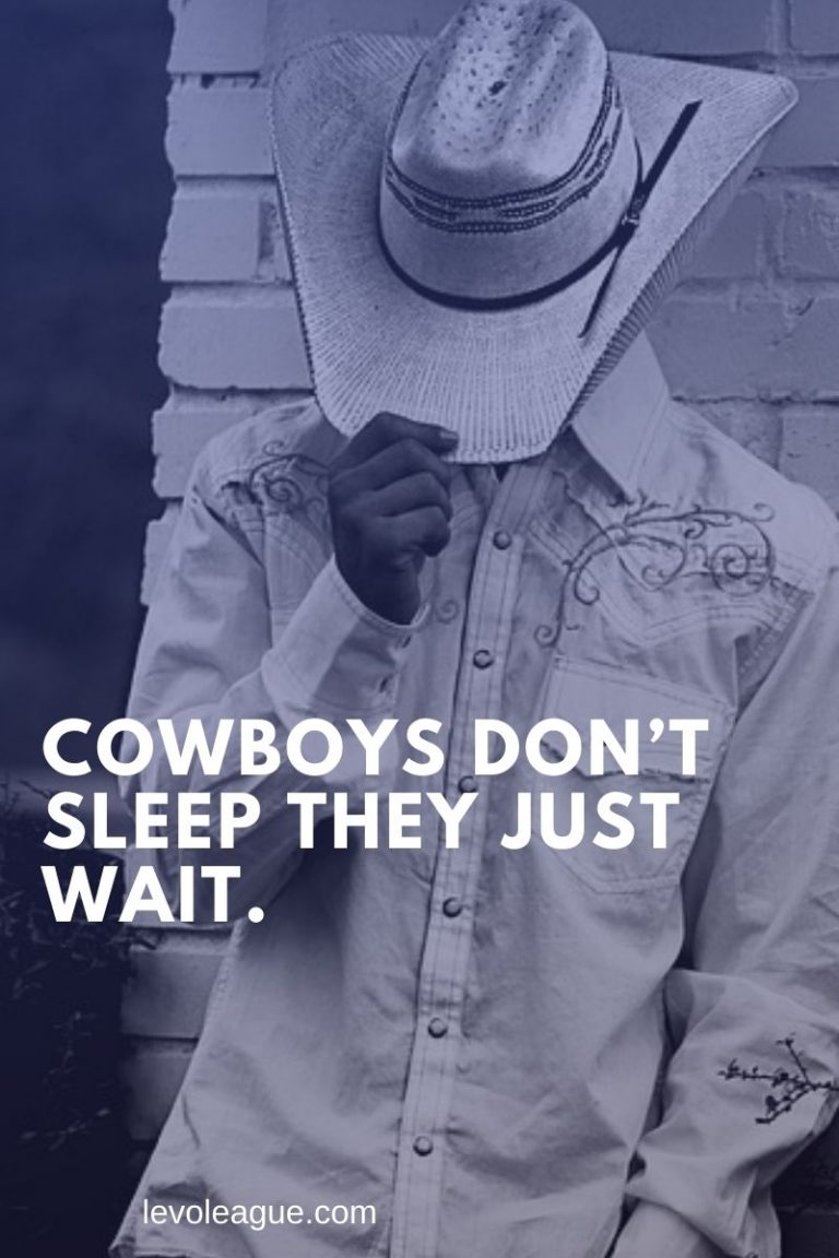 120+ Inspirational Cowboy Quotes and Sayings | Levo League